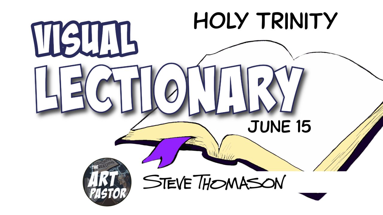 Holy Trinity Sunday | Visual Lectionary for June 15, 2025 | A ...